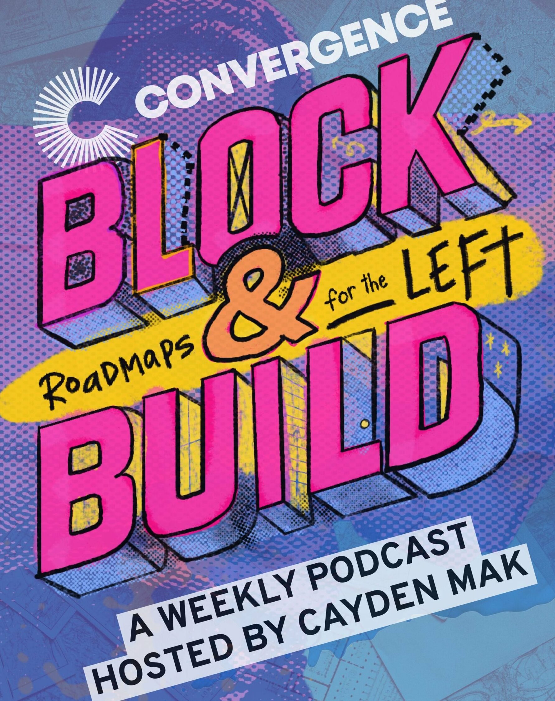 Organizers vs. Big Data: MJ on the Block & Build podcast - MediaJustice